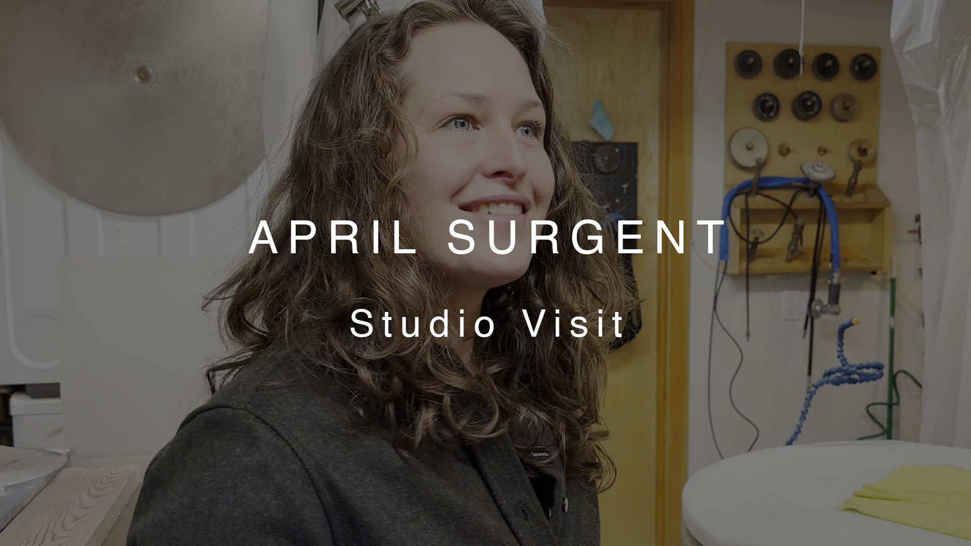 April Surgent | Studio Visit | Apr 24 - Traver Gallery