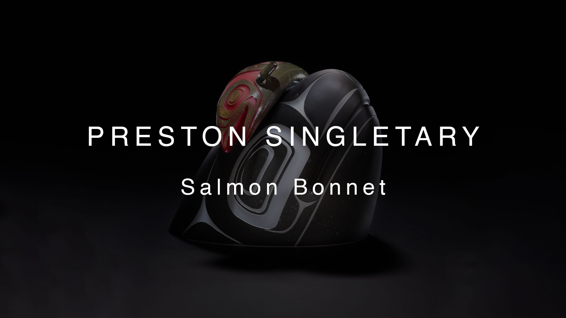 Preston Singletary | Salmon Bonnet | APR25 - Traver Gallery